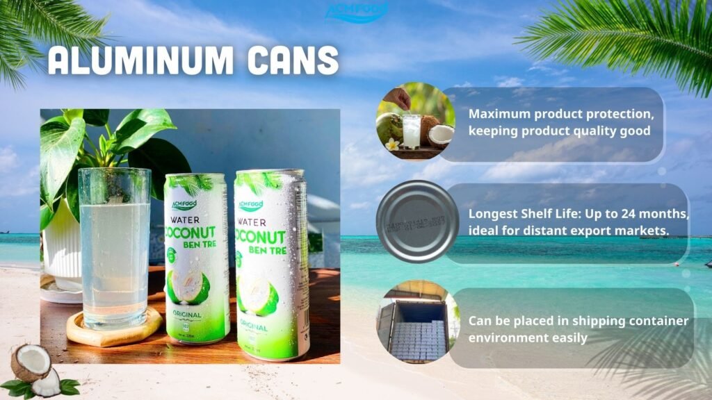 CHOOSING THE RIGHT PACKAGING FOR YOUR COCONUT WATER PRODUCT - ACM FOOD